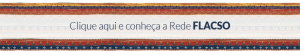 Conheça a Flacso Brasil | Flacso Brasil