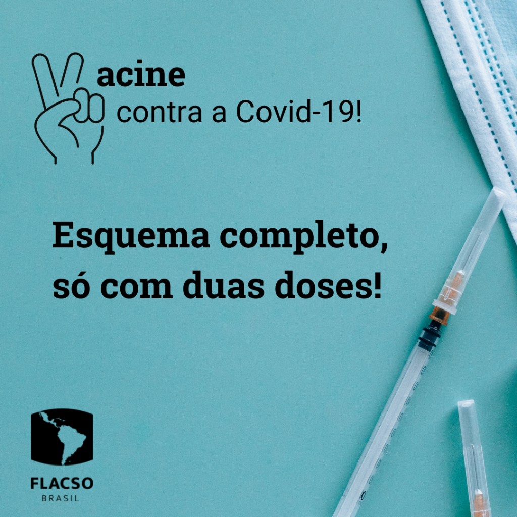 Flacso Brasil alerta para necessidade de vacinação ampla e completa ...