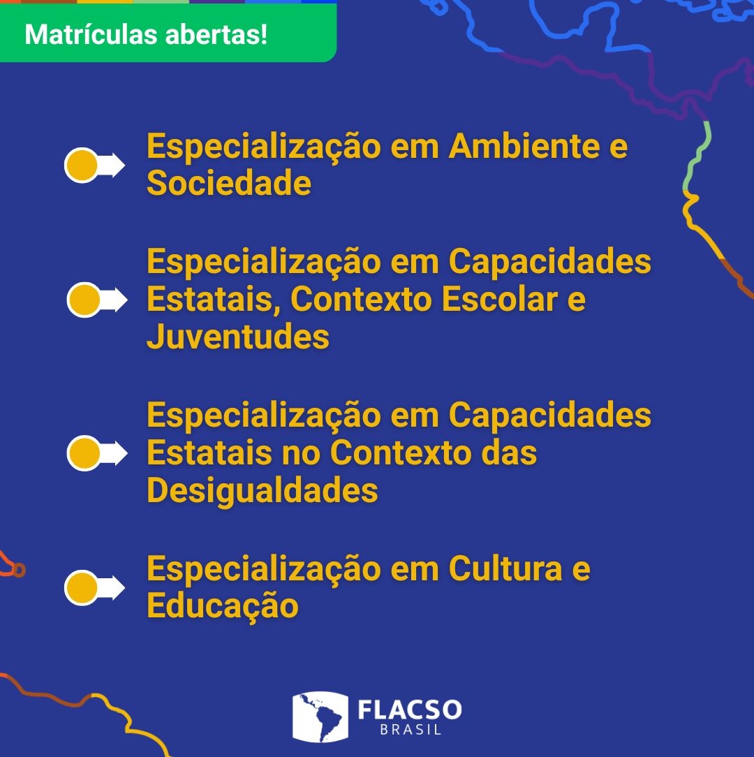 Flacso Brasil abre matrículas para quatro especializações com foco em ...